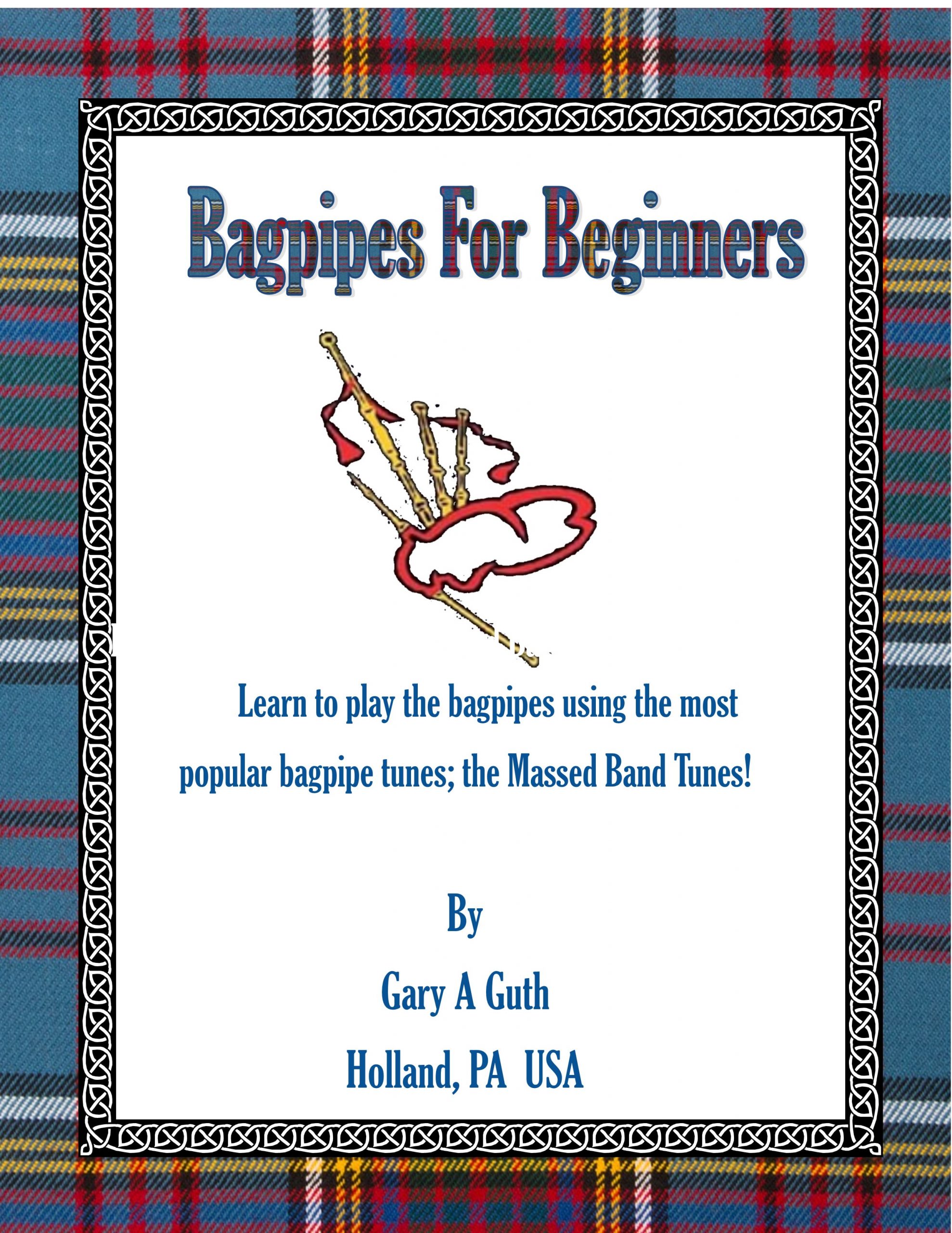 Interested in Playing the Bagpipes? Here's How to Get Started ...