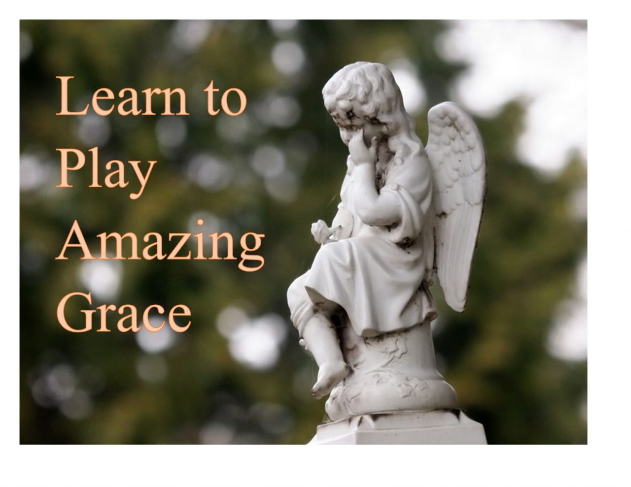 Learn to Play Amazing Grace - BagpipeLessons.Net